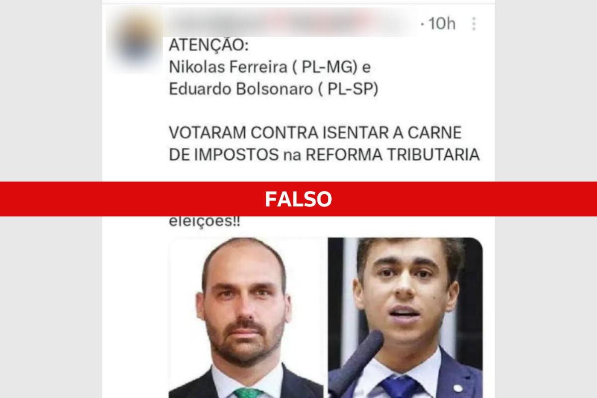 Checagem de fatos: Nikolas e Eduardo Bolsonaro apoiaram proposta que isenta carnes de impostos ...