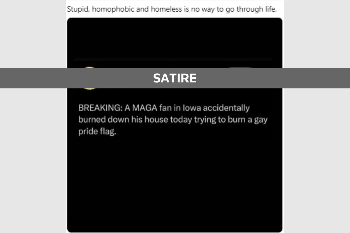 Fact Check: Story of MAGA fan burning down own house stems from satire ...