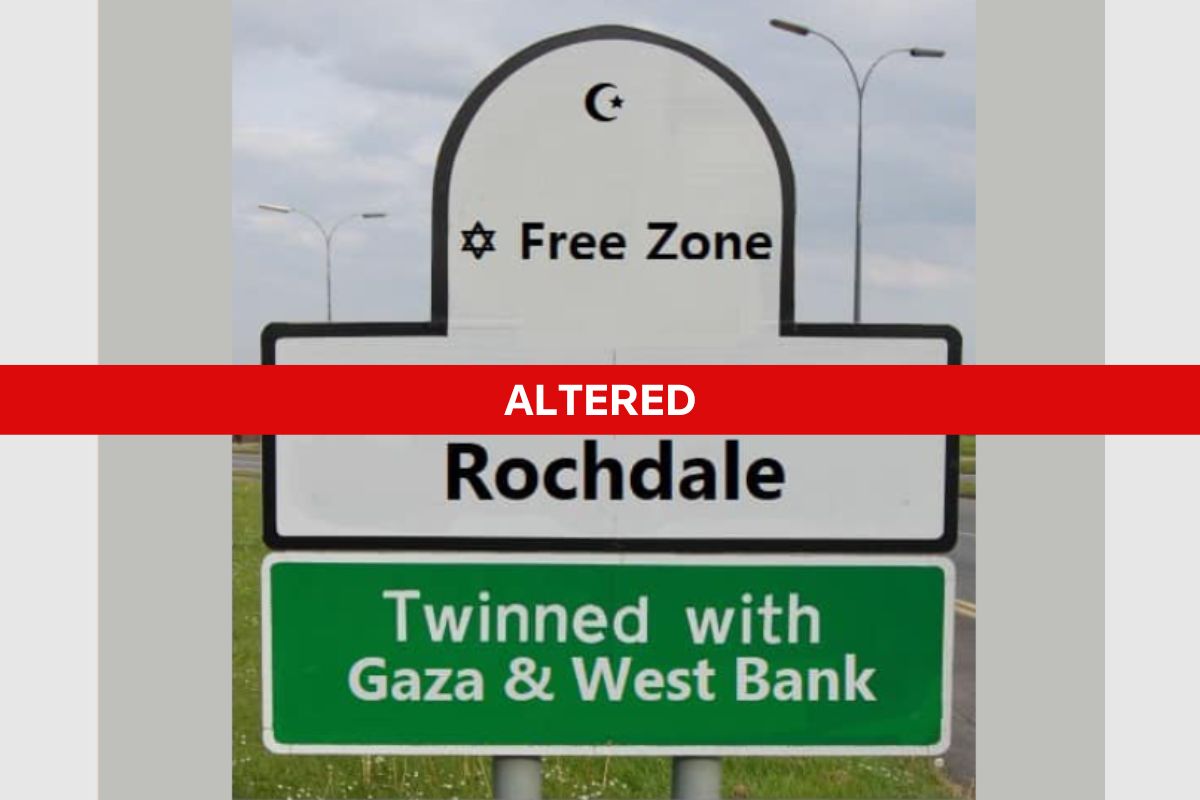 Fact Check: Fake Rochdale road sign says town twinned with Gaza | Reuters